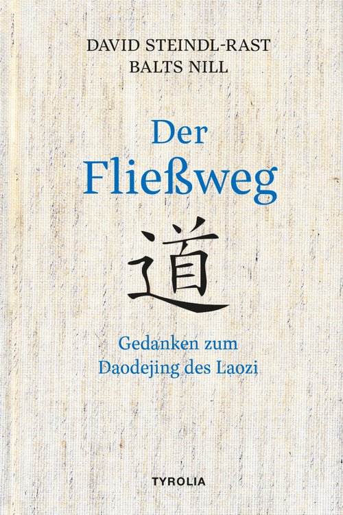 Der Fliessweg - das neue Buch von Br. David Steindl-Rast